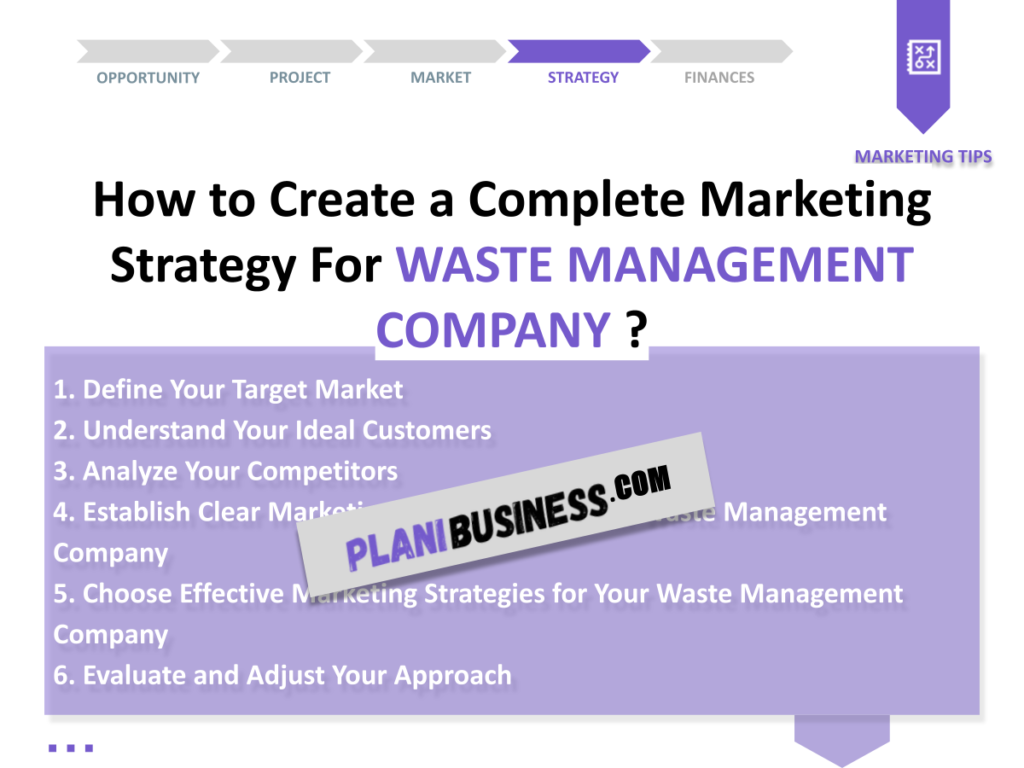 How to Develop a Waste Management Company Marketing Plan? With Example